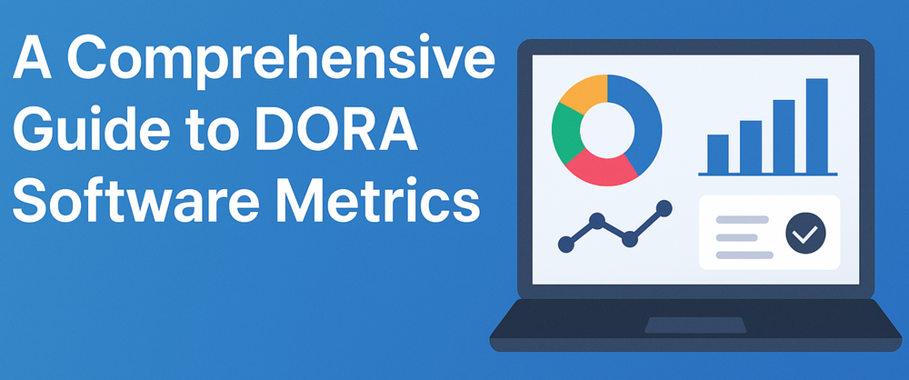 A comprehensive guide to DORA Metrics